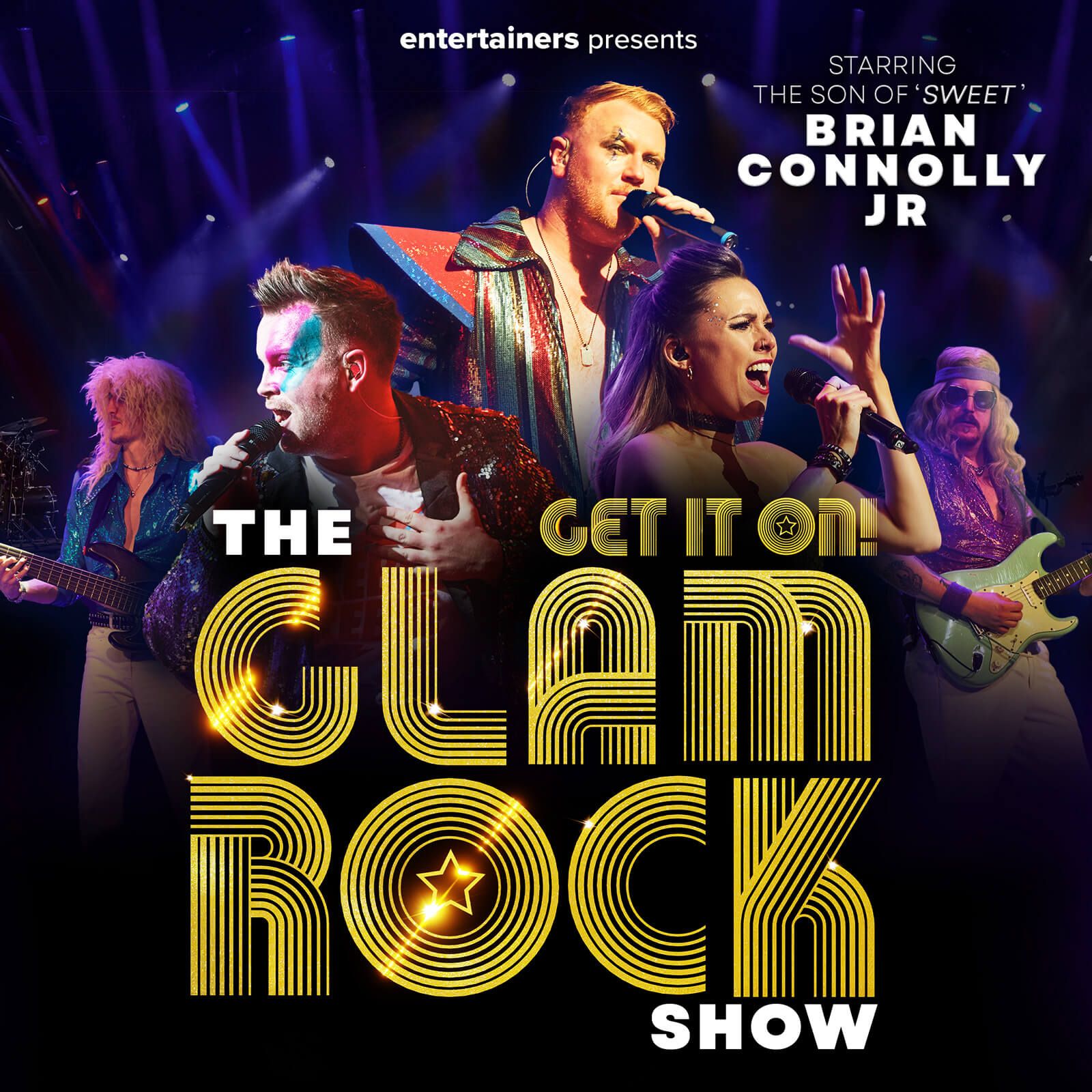 The Glam Rock Show - Get It On! | Tour Dates & Tickets