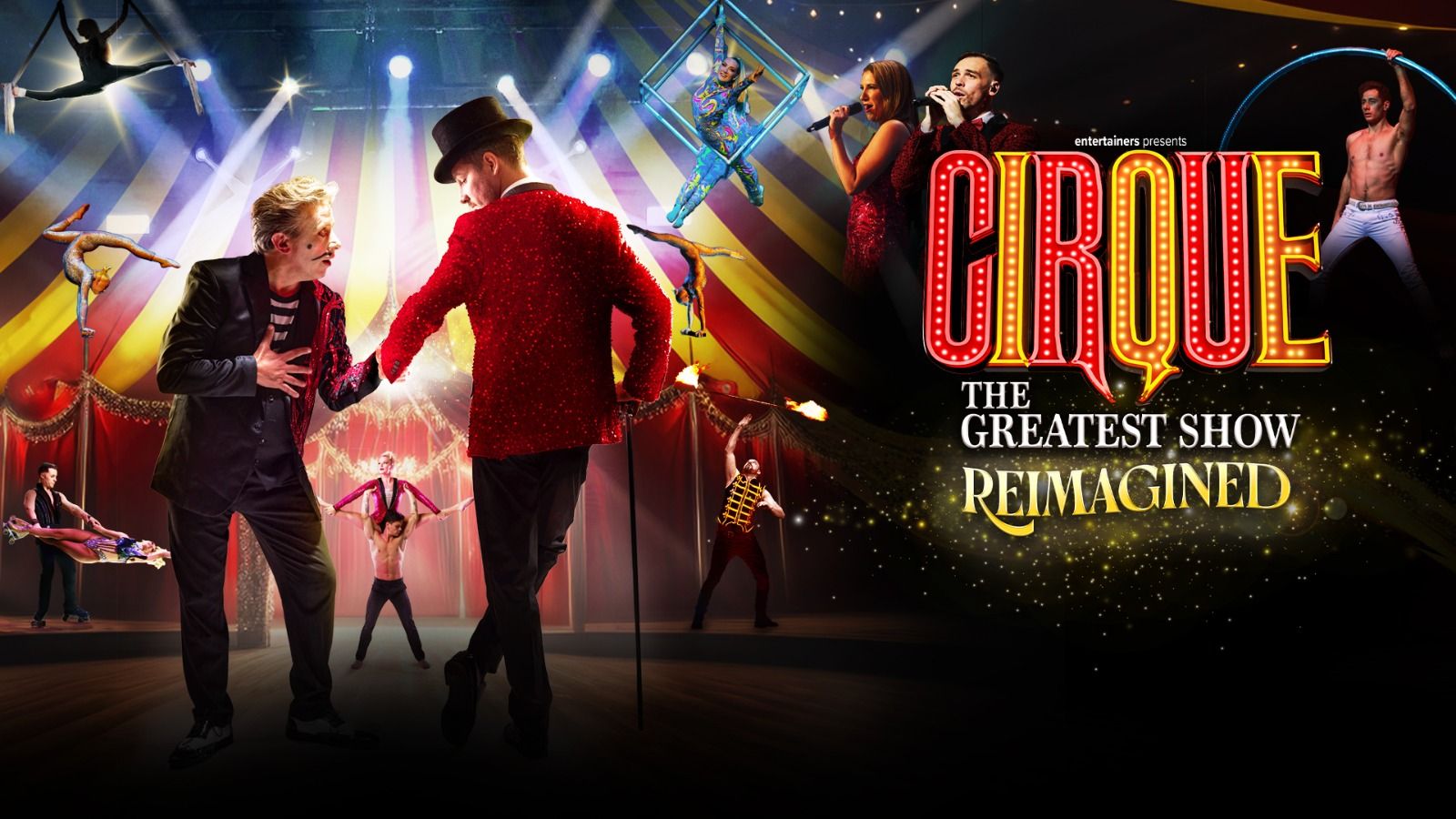 Cirque: The Greatest Show - Reimagined | Tour Dates & Tickets