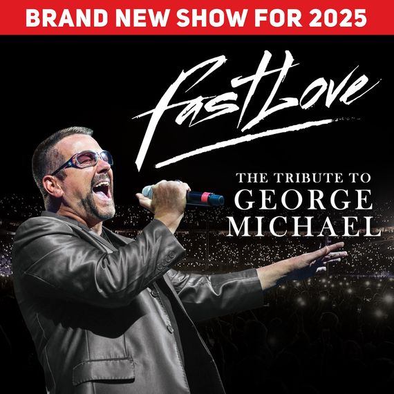 Fastlove - The Tribute to George Michael | Tour Dates & Tickets