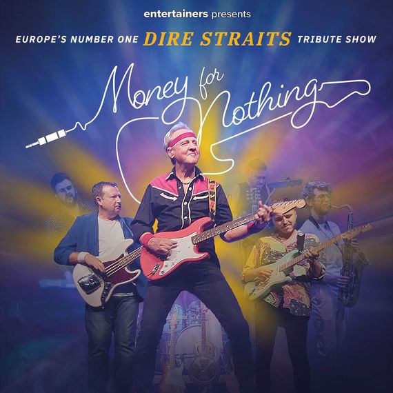 Money for Nothing | Tour Dates & Tickets