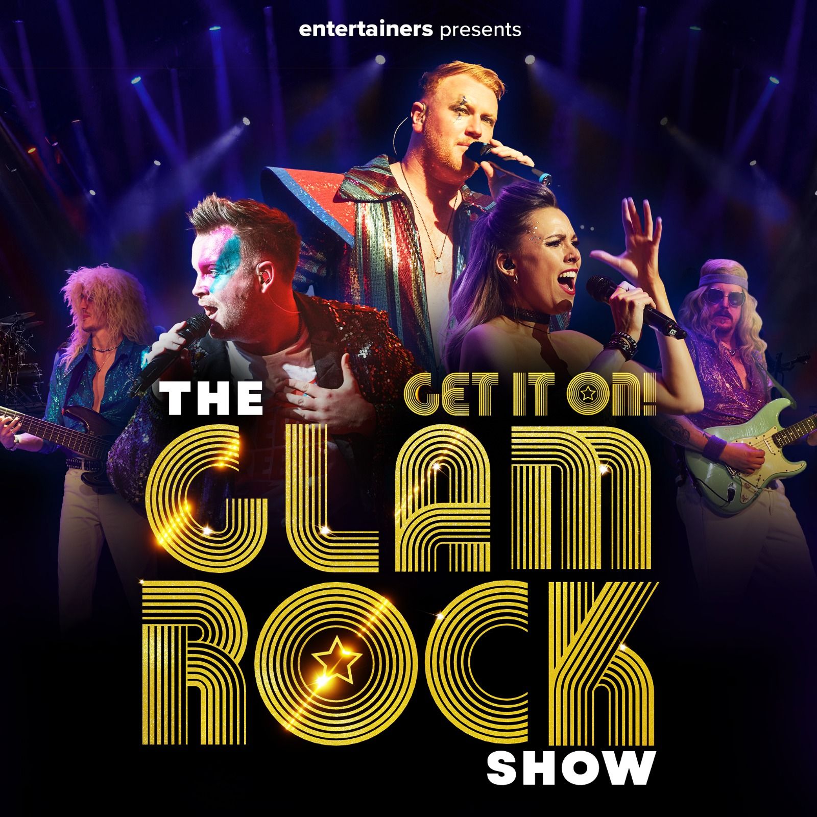The Glam Rock Show - Get It On! | Tour Dates & Tickets
