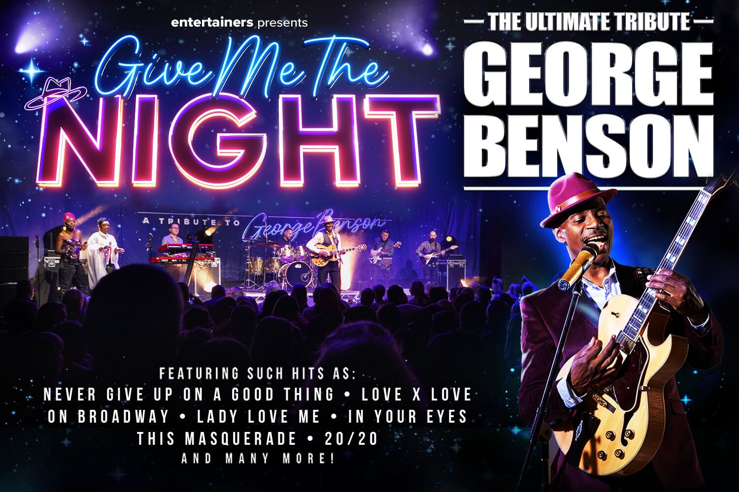 Give Me The Night - The Tribute to George Benson | Tour Dates & Tickets
