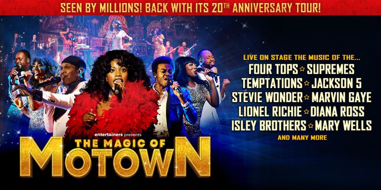 The Magic of Motown | Dates & Tickets